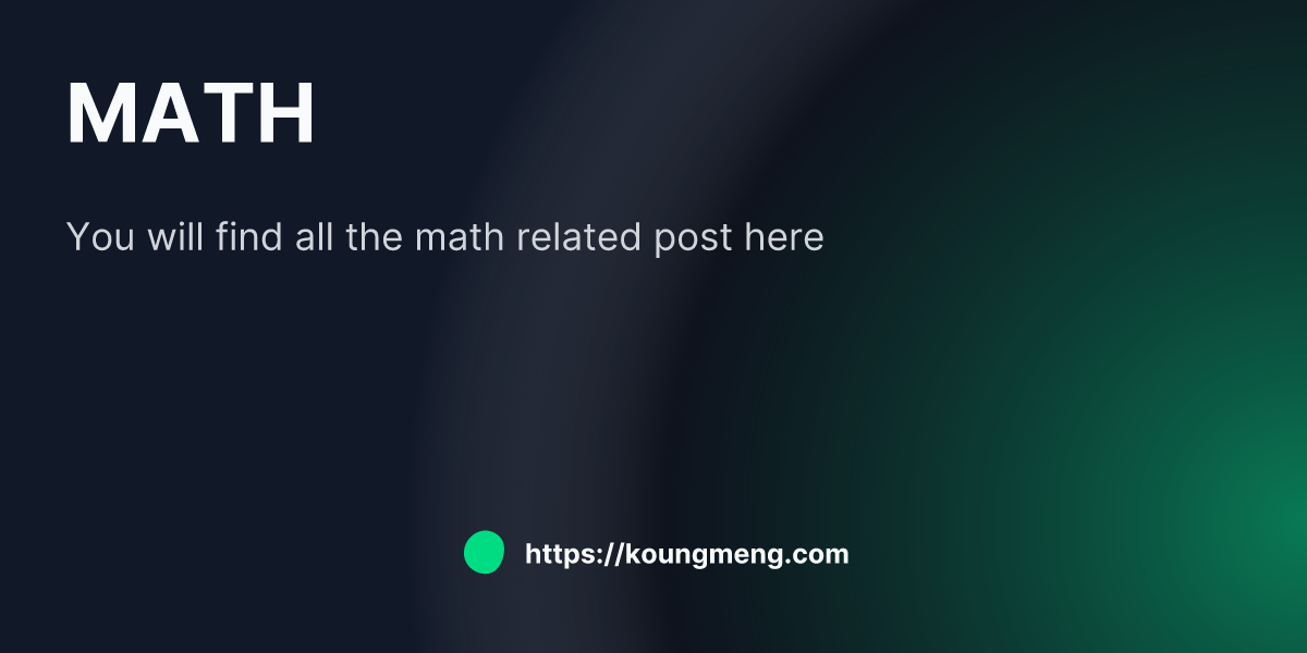 Koungmeng's Blog - math